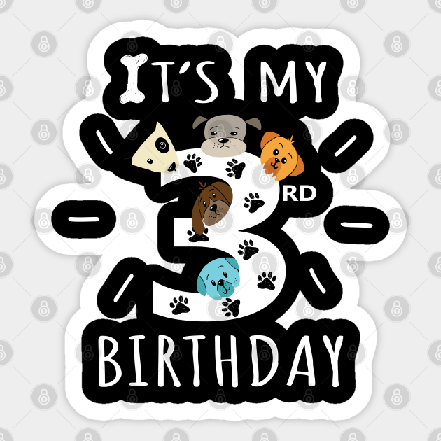 It's My 3rd Birthday Dog Lover Theme 3 Years Old Puppy print - Family ...