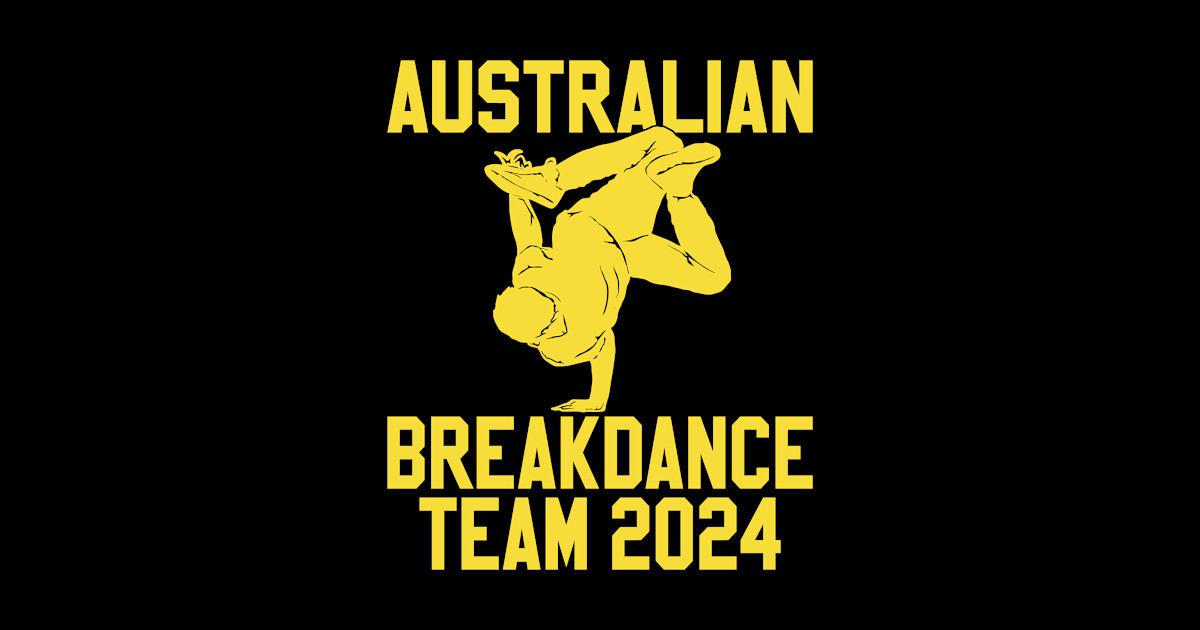 Australian Breakdance Team 2024 Funny Breakdancing Meme 24 - Funny ...