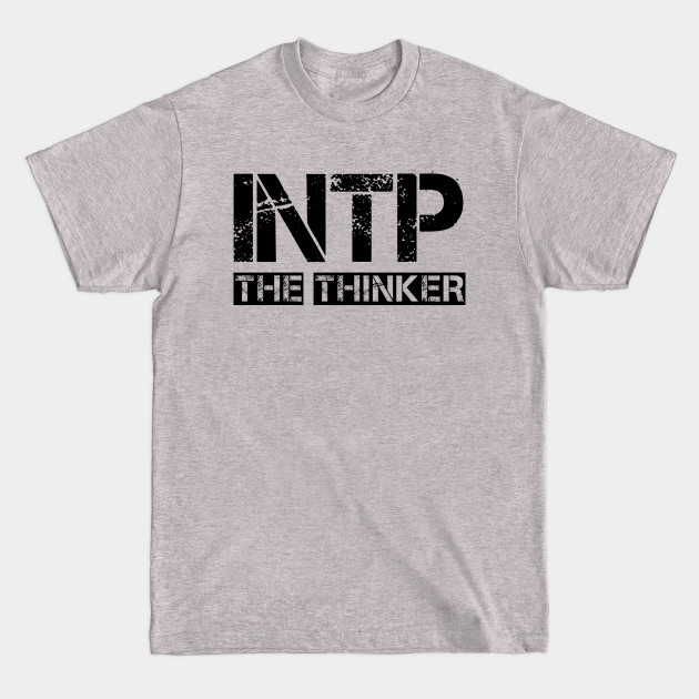 INTP - The Thinker (black Text) - Intp - T-Shirt