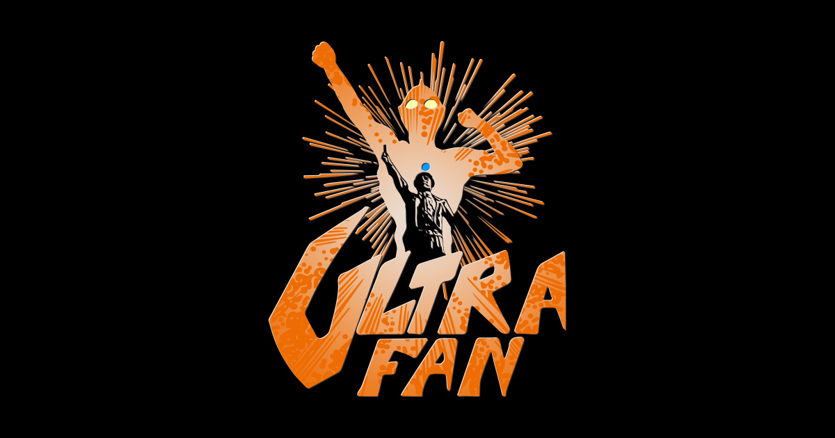 Ultra-Fan - Henshin - Posters and Art Prints | TeePublic