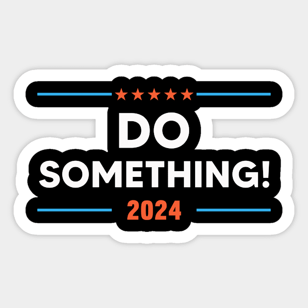 Kamala Harris 2024 Election Michelle Obama Do Something - Do Something ...