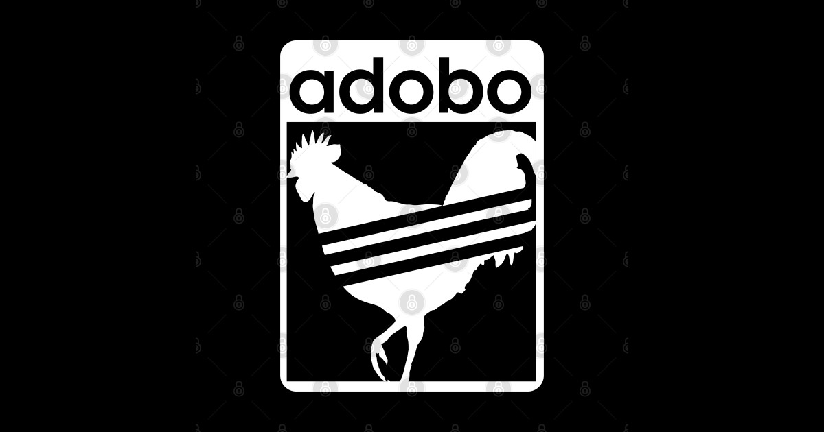 The Original Chicken Adobo - Filipino - Posters and Art Prints | TeePublic