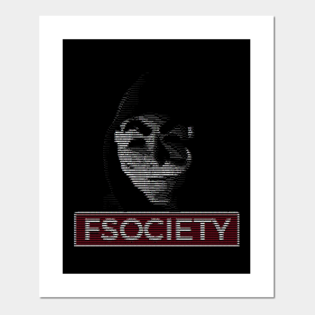ASCIIFSociety - Fsociety - Posters and Art Prints | TeePublic