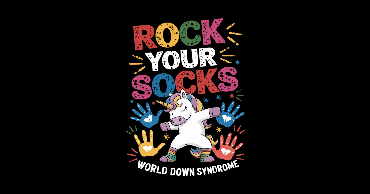 Down Syndrome Unicorn Dab Rock Your Socks Awareness - Down Syndrome ...