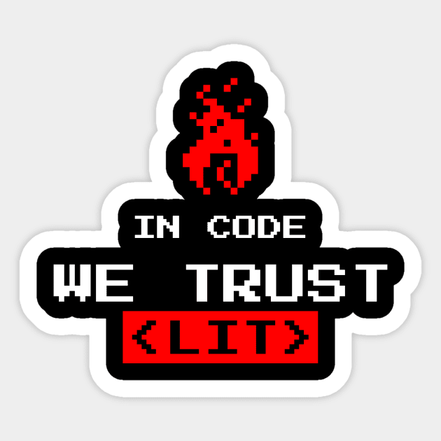 IN CODE WE TRUST - Code - Sticker | TeePublic