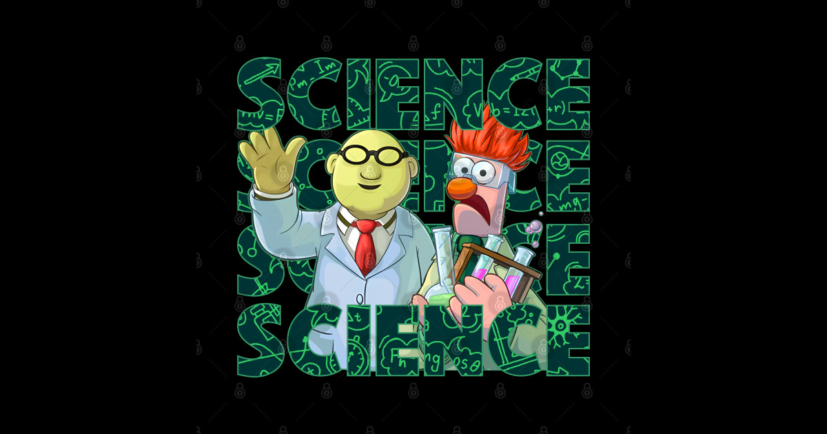 Muppets Science - Muppets - Posters and Art Prints | TeePublic