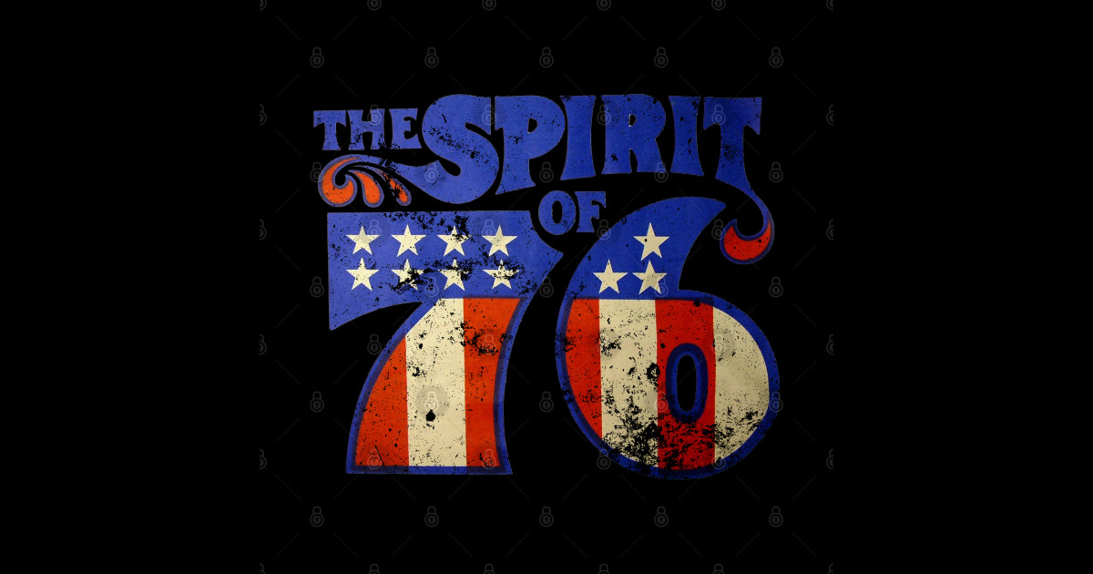 Spirit of 76 - 1976 America Usa Retro Seventies - Sticker | TeePublic