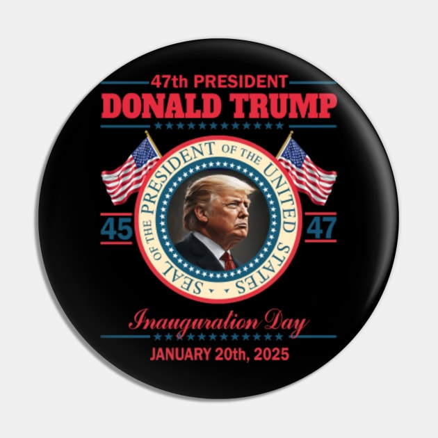 President Donald Trump Inauguration Day 2025 - Inauguration Day - Pin ...