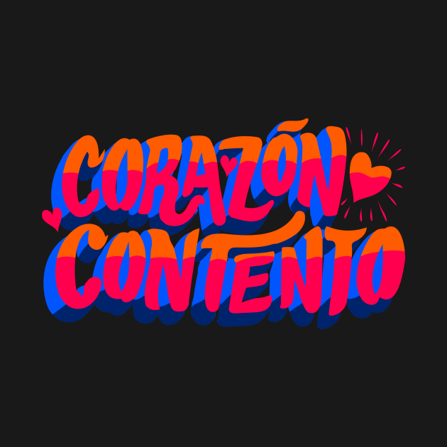Corazón Contento - Spanish Sayings - T-Shirt | TeePublic
