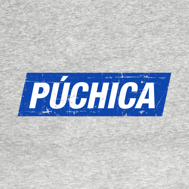 Puchica - grunge design - El Salvador - T-Shirt | TeePublic