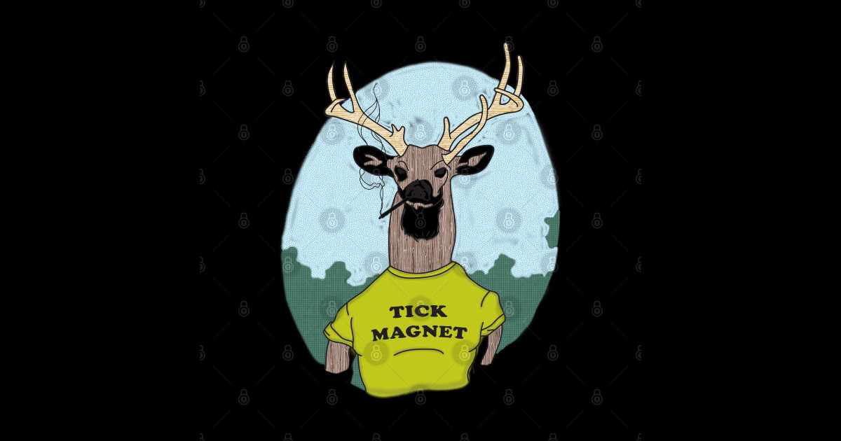 Tick Magnet - Deer - Posters and Art Prints | TeePublic