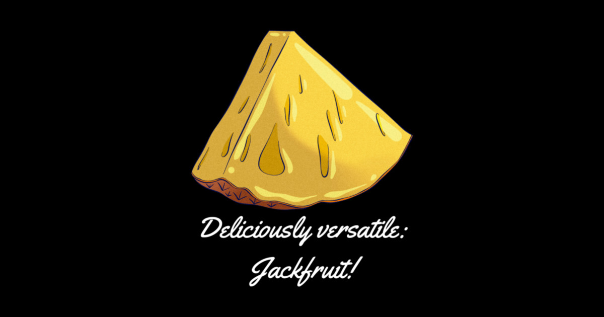 Deliciously versatile: Jackfruit! - Jackfruit - Sticker | TeePublic