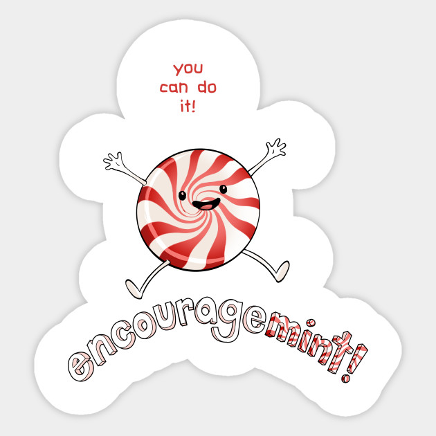 ENCOURAGEMINT (Red Peppermint) - Positive Energy - Sticker | TeePublic