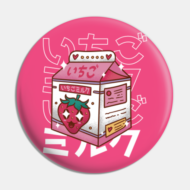 Strawberry Milk Kawaii Kawaii Pin Teepublic