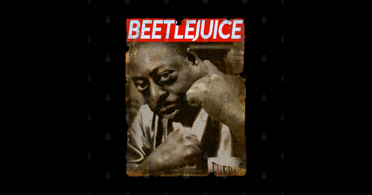 Beet Boxing - Beetlejuice - Beetlejuice - T-Shirt | TeePublic