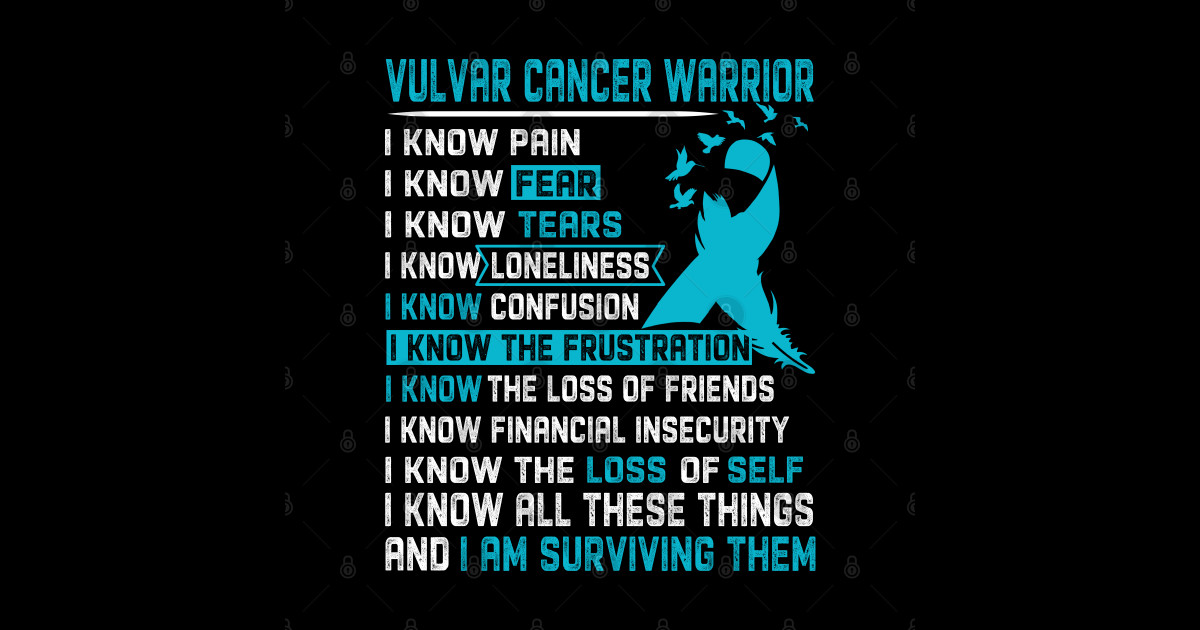Vulvar Cancer Awareness Support Vulvar Cancer Warrior Ts Vulvar