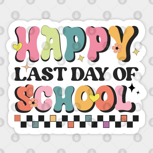 Retro Groovy Happy Last Day Of School - Last Day Of School 2023 ...