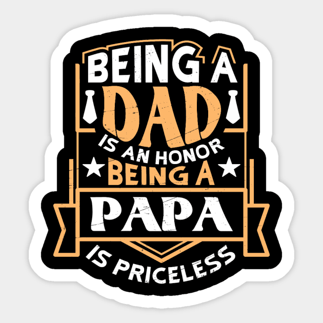 Priceless Papa - Awesome Papa - Sticker | TeePublic