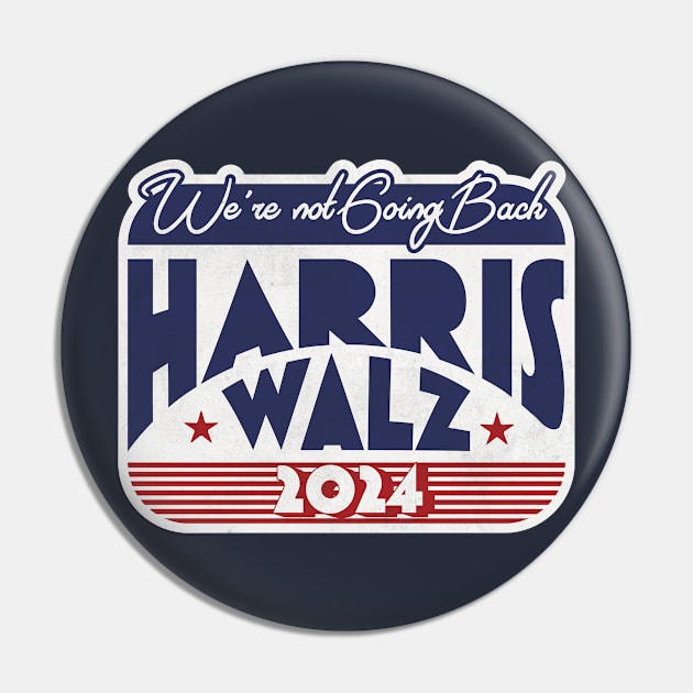 Harris - Walz 2024 - Kamala Harris - Pin | TeePublic