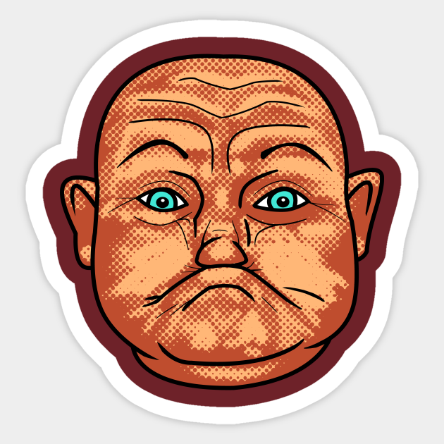 Ugly Gurn Face - Ugly - Sticker | TeePublic