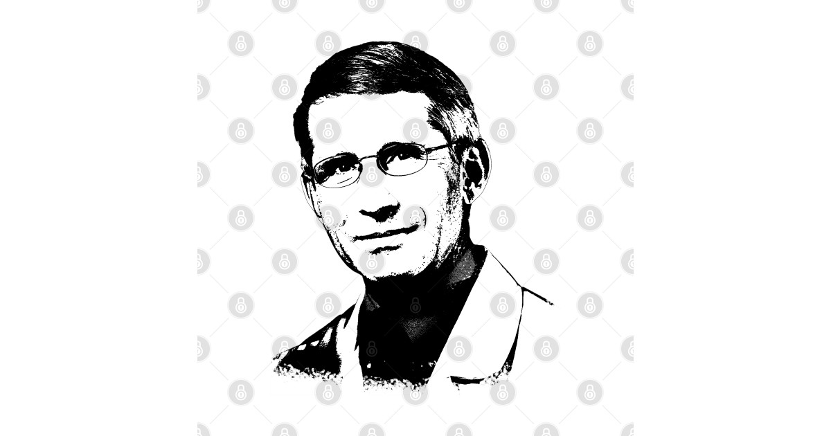 Anthony Fauci Portrait - In Fauci We Trust - Posters and Art Prints ...