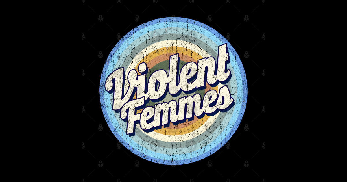 Vintage - violent femmes - Vintage Violent Femmes - Posters and Art ...