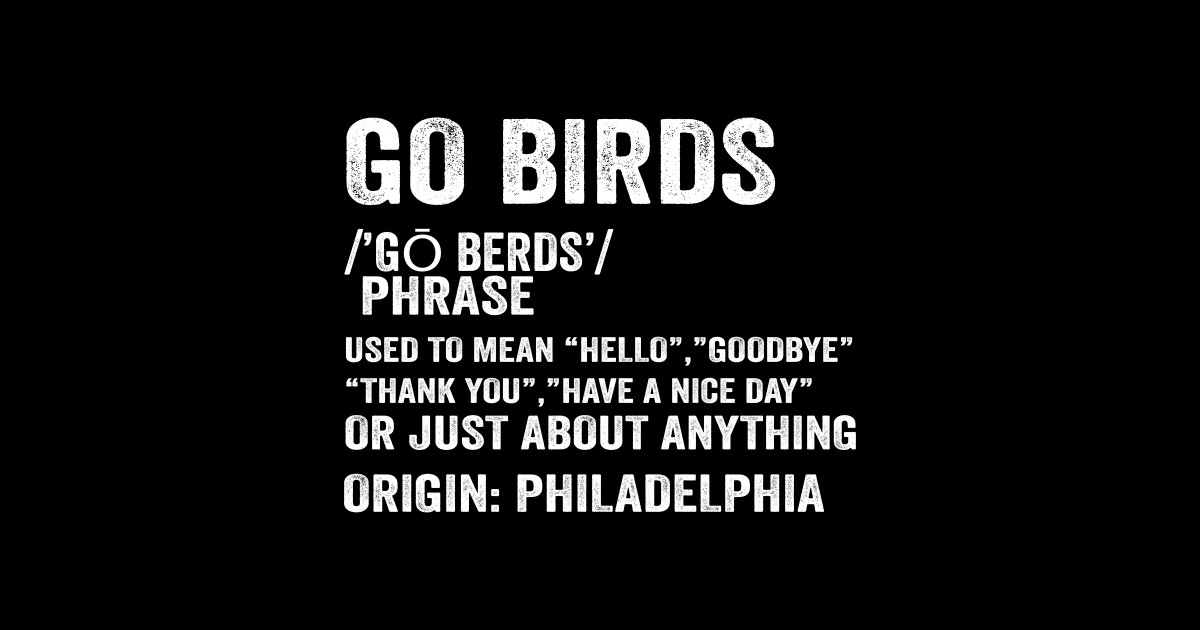Go Birds Definition - Text Style White Font - Go Birds Definition ...