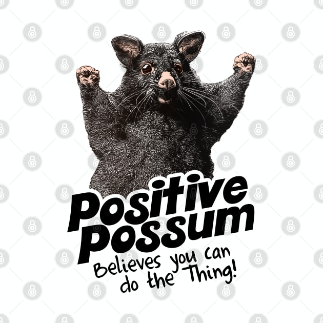 Positive Possum Believes You Can Do The Thing! - Possum - Hat | TeePublic