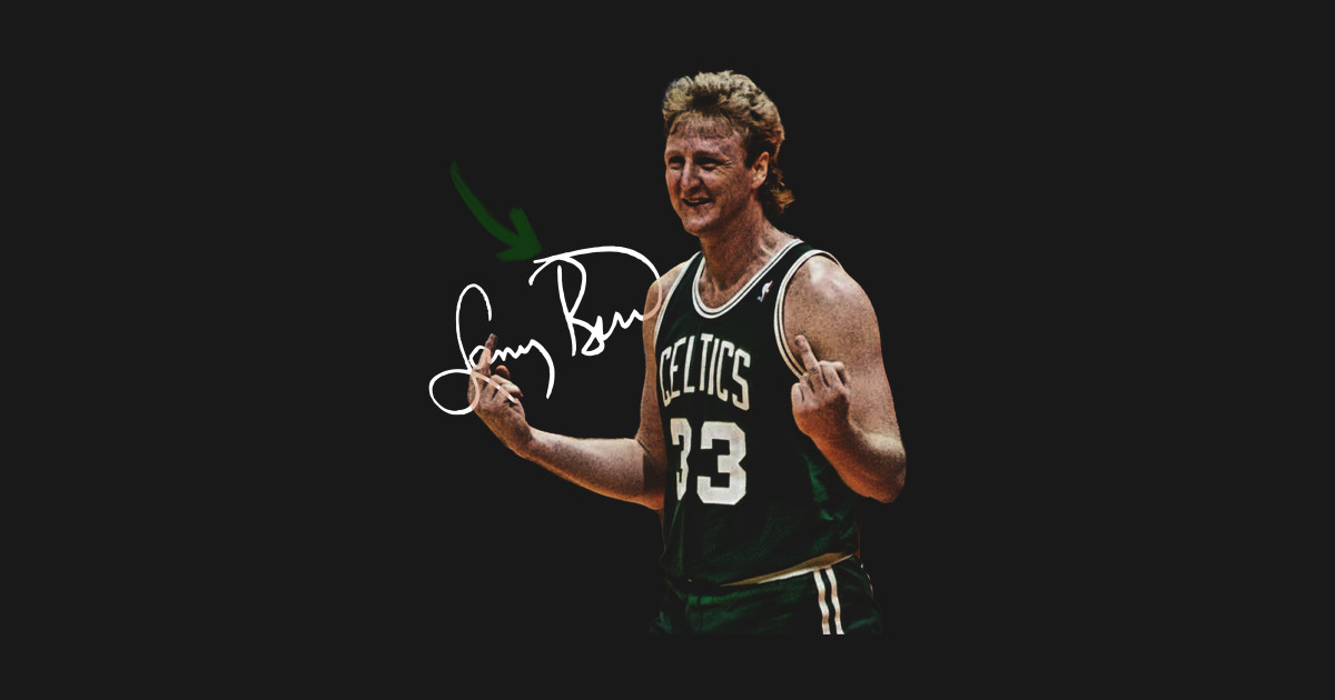 larry bird middle finger - Larry Bird - T-Shirt | TeePublic
