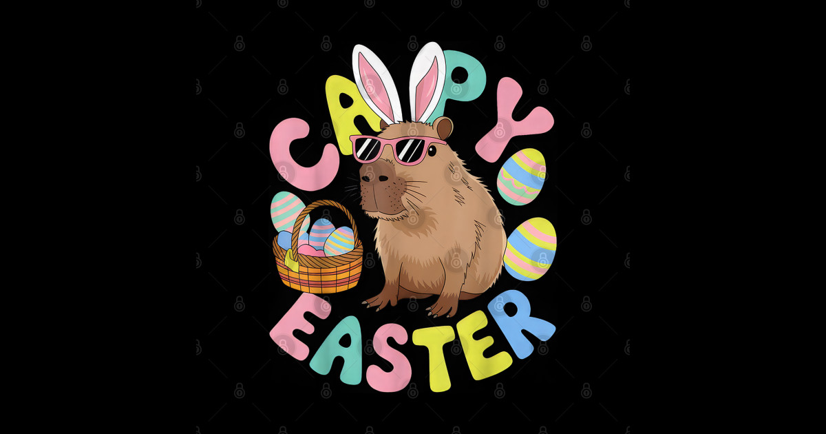 Capy Easter Funny Capybara Cute Boys Girls Kids Easter - Capy Easter ...