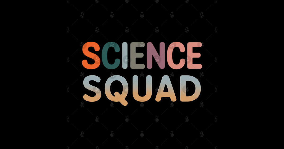 Science Squad - Science Squad - Sticker | TeePublic