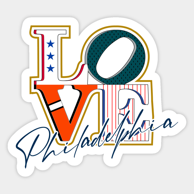 Love Philly - Philadelphia - Sticker | TeePublic