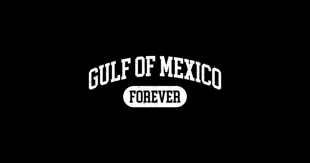 Gulf of Mexico Forever Mexico Flag Map 4th July Women Men - Gulf Of ...