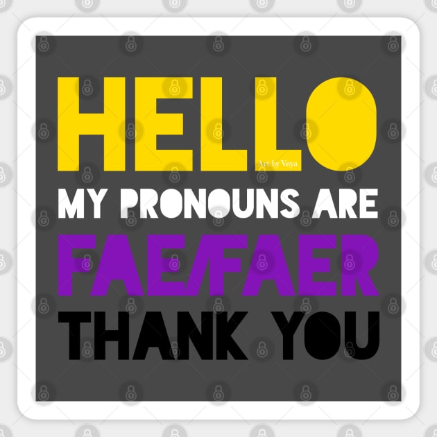 My pronouns are fae/faer. - Pronouns - Sticker | TeePublic