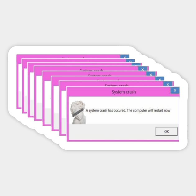 System Crush - System - Sticker | TeePublic