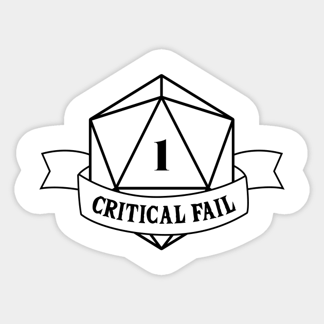 Critical fail with dice - Dungeons And Dragons - Sticker | TeePublic