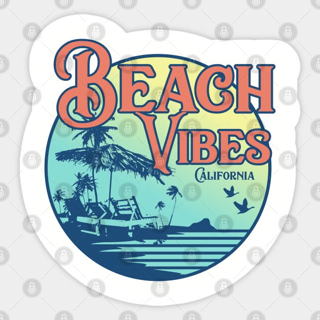 Beach Vibes California - California Beach - Sticker | TeePublic