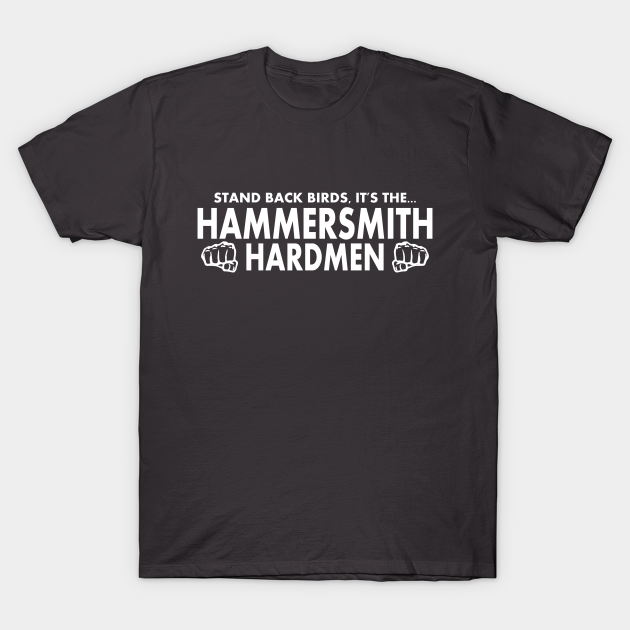 Bottom 'Hammersmith Hardmen' funny design - Bottom - T-Shirt | TeePublic