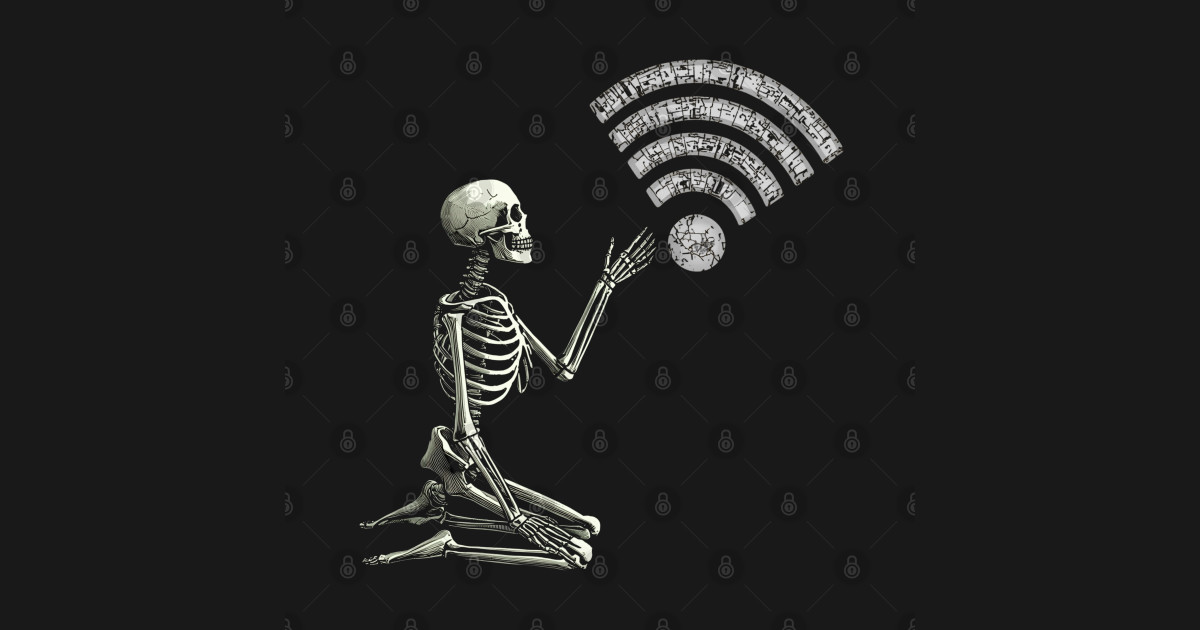 Wifi Skeleton - Wifi Skeleton - T-Shirt | TeePublic