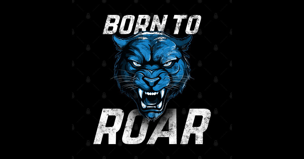Born to roar Panther - Carolina Panthers - Sticker | TeePublic