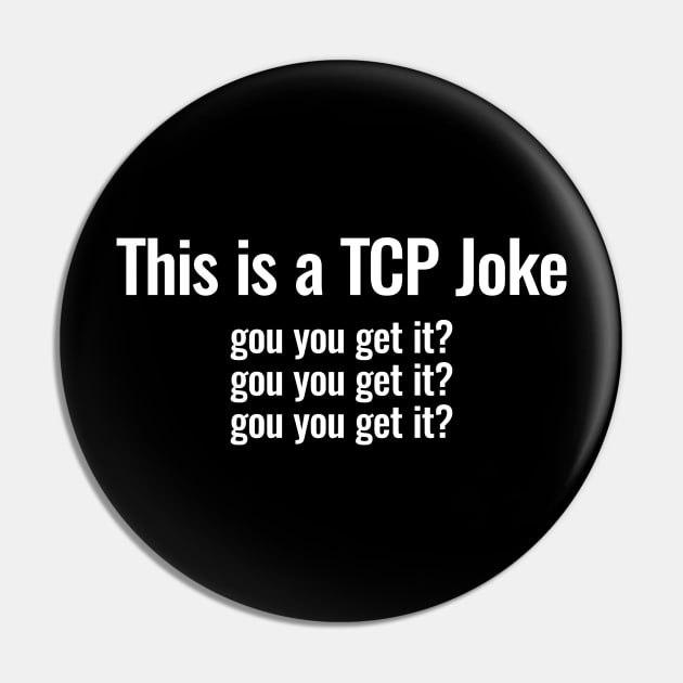 This is TCP Packet Joke - Funny Network Engineer Gift - This Is Tcp ...
