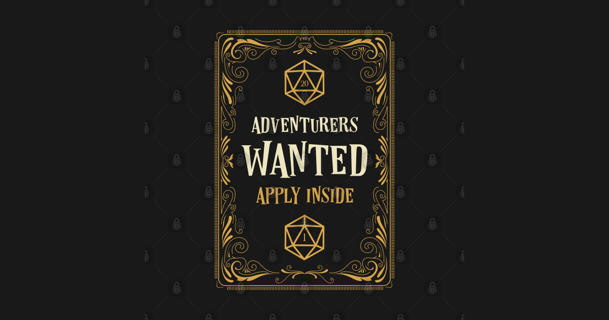 Adventurers Wanted Apply Inside RPG - Dungeons And Dragons - T-Shirt ...
