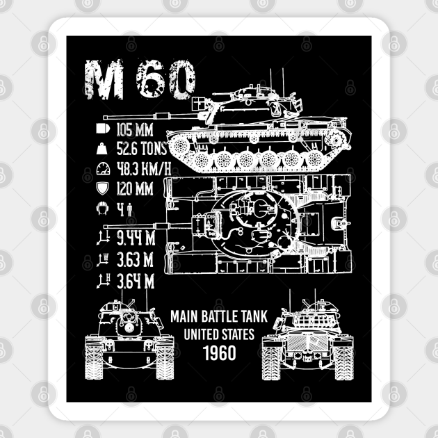 M60 Tank Specifications - M60 Tank - Sticker | TeePublic