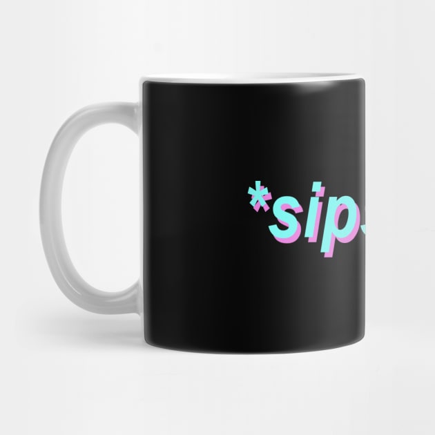 Sips Tea Trendy Slang Women Gossips The Dankest Meme - Meme - Mug ...