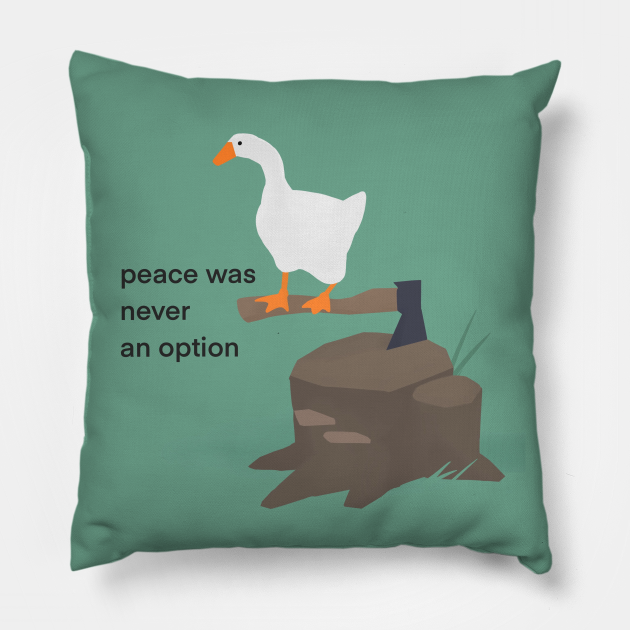 Untitled Goose Game Meme: Peace Was Never An Option - Meme - Pillow ...