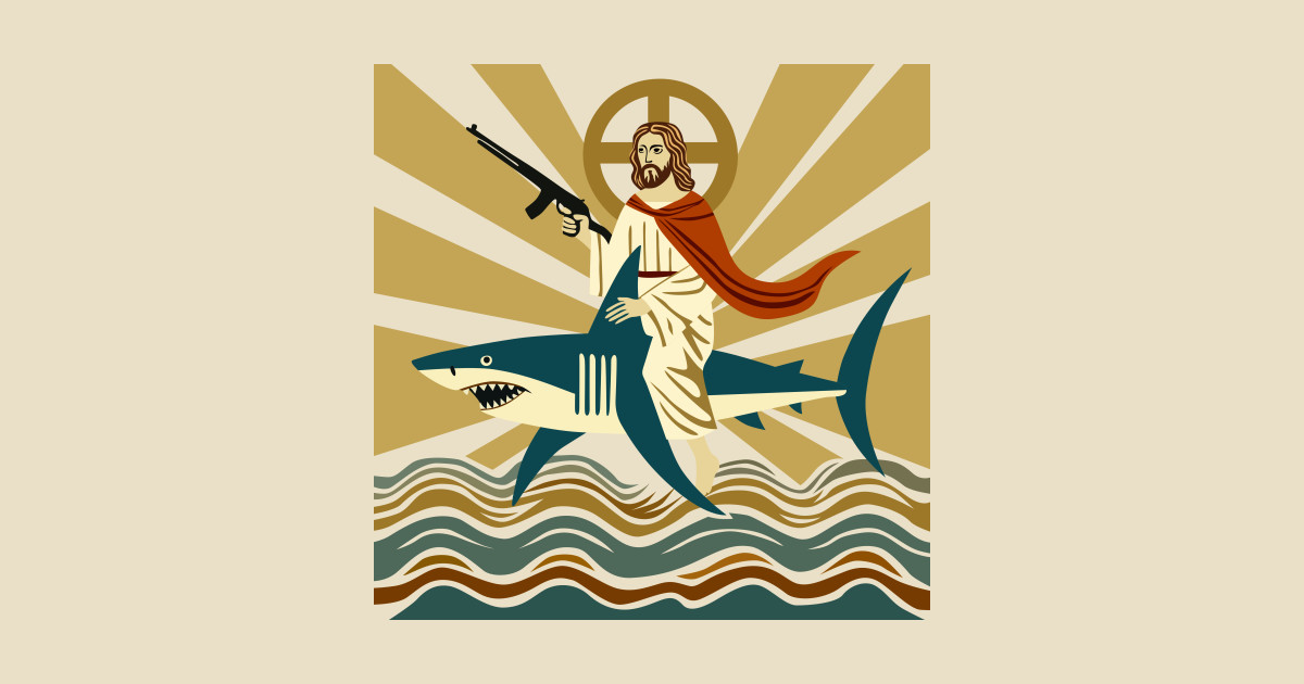 Jawsus Christ: Locked, Loaded, and Risen - Jawsus Christ - T-Shirt ...