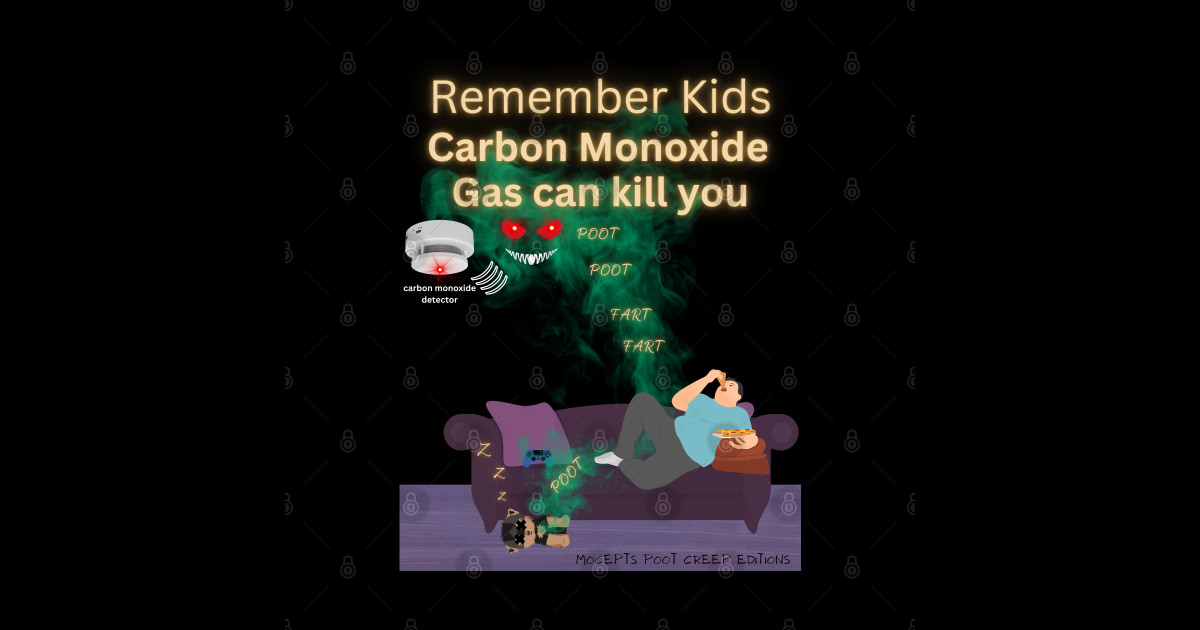 Remember Kids Carbon Monoxide Gas Can Kill You - Carbon Monoxide Gas ...