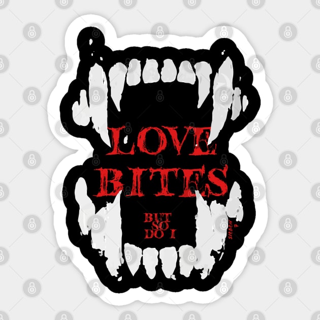 Love bites (So do I) - Halestorm - Sticker | TeePublic