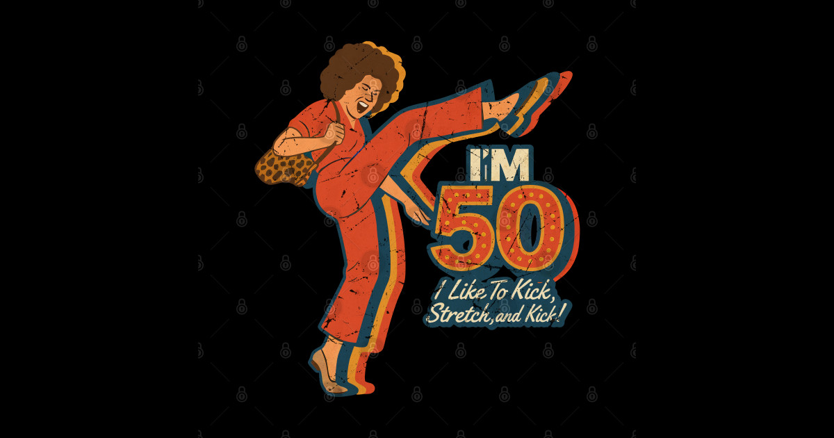 Sally Omalley - I'm 50 i like to kick, streth, and kick! - Sally ...