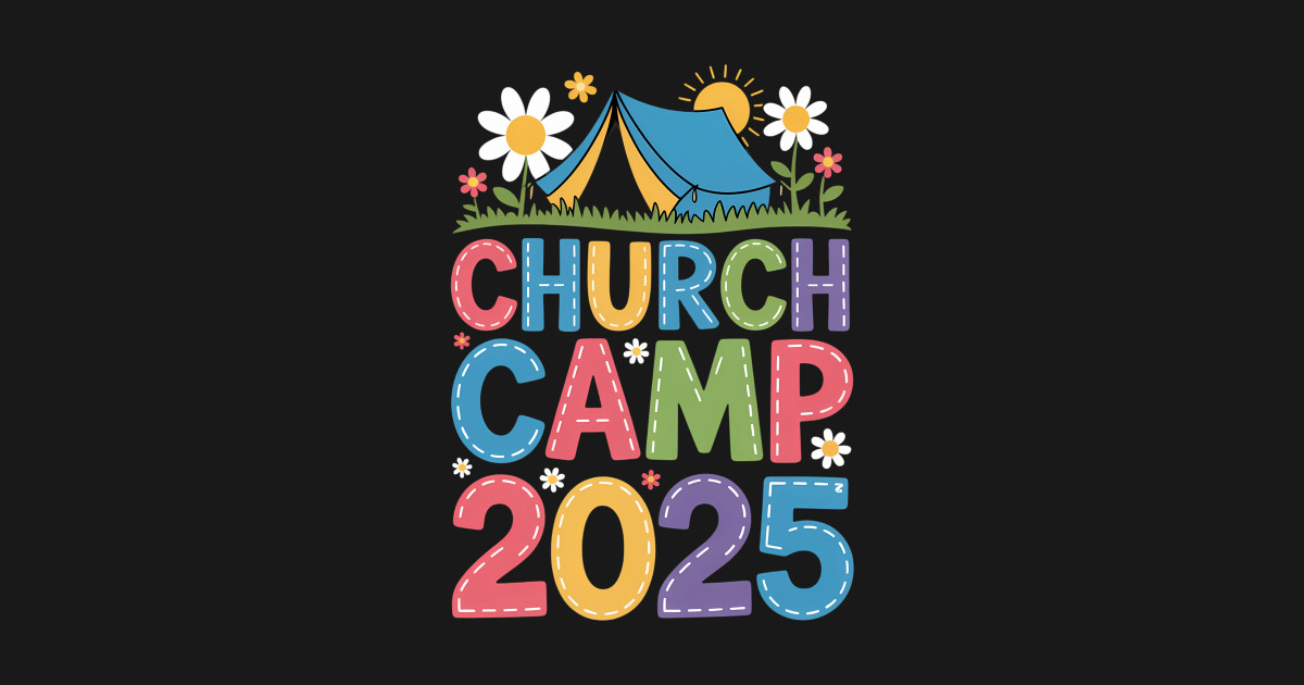 Groovy Church Camp 2025 Matching Christian Camp Family 2025 - Camping ...